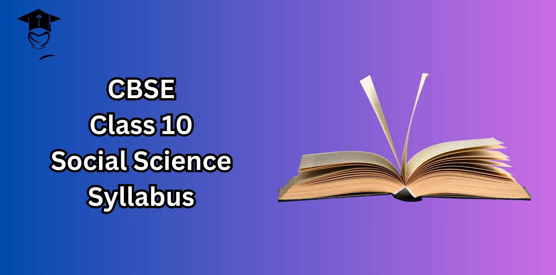 CBSE Class 10 Social Science Syllabus 2024 | Free PDF Download