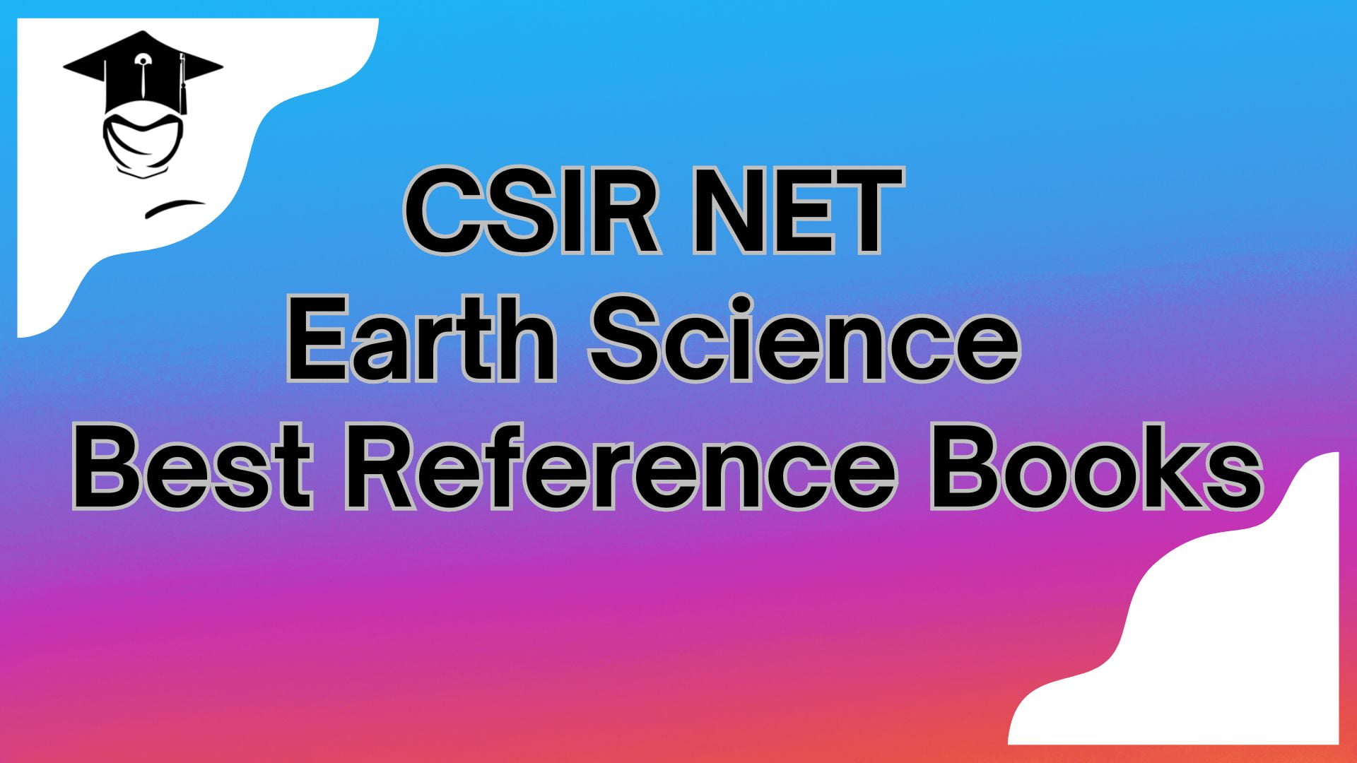 Best Books for CSIR NET Earth Science Paper - Boost Your Preparation