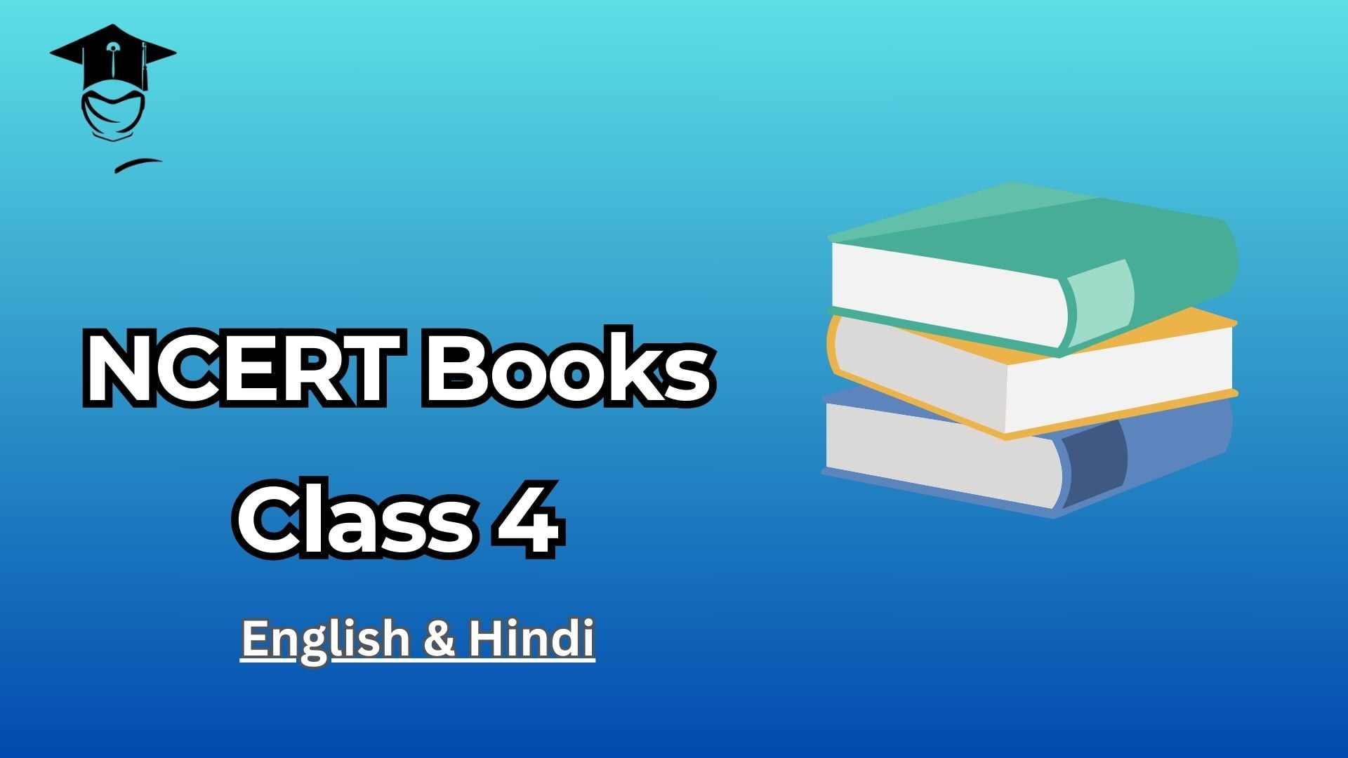NCERT Class 4 Books PDF Free Download | Updated 2024